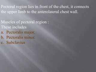 pectoral region and axilla and its type. | PPTX