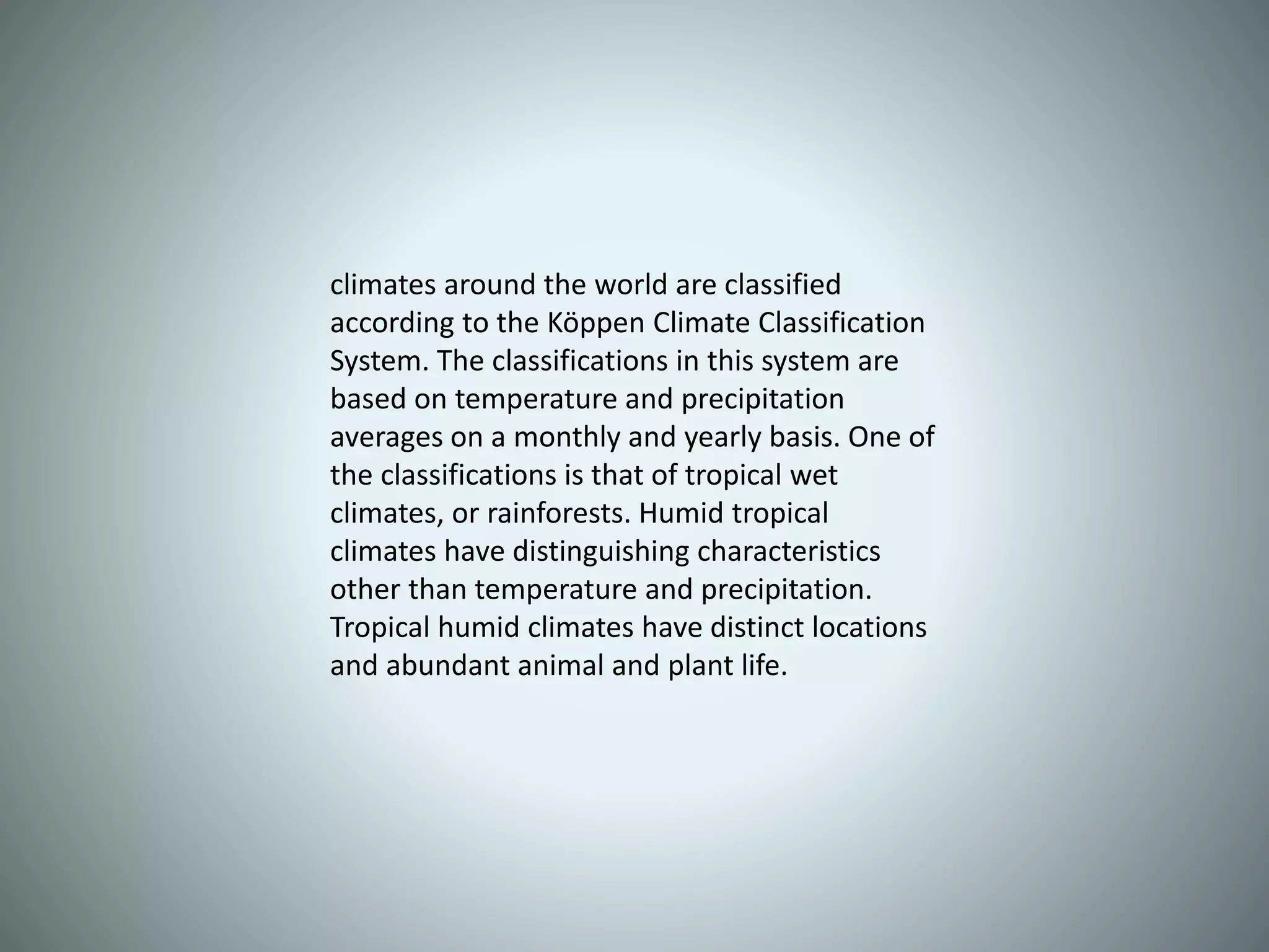 Pecularities in tropical climate | PPTX