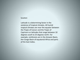 Pecularities in tropical climate | PPTX
