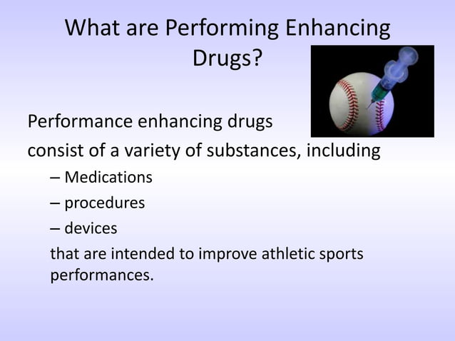 Performance Enhancing Drugs | PPTX | Substance Abuse | Diseases and ...