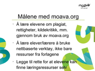 Pedagogisk bruk av Moava.org