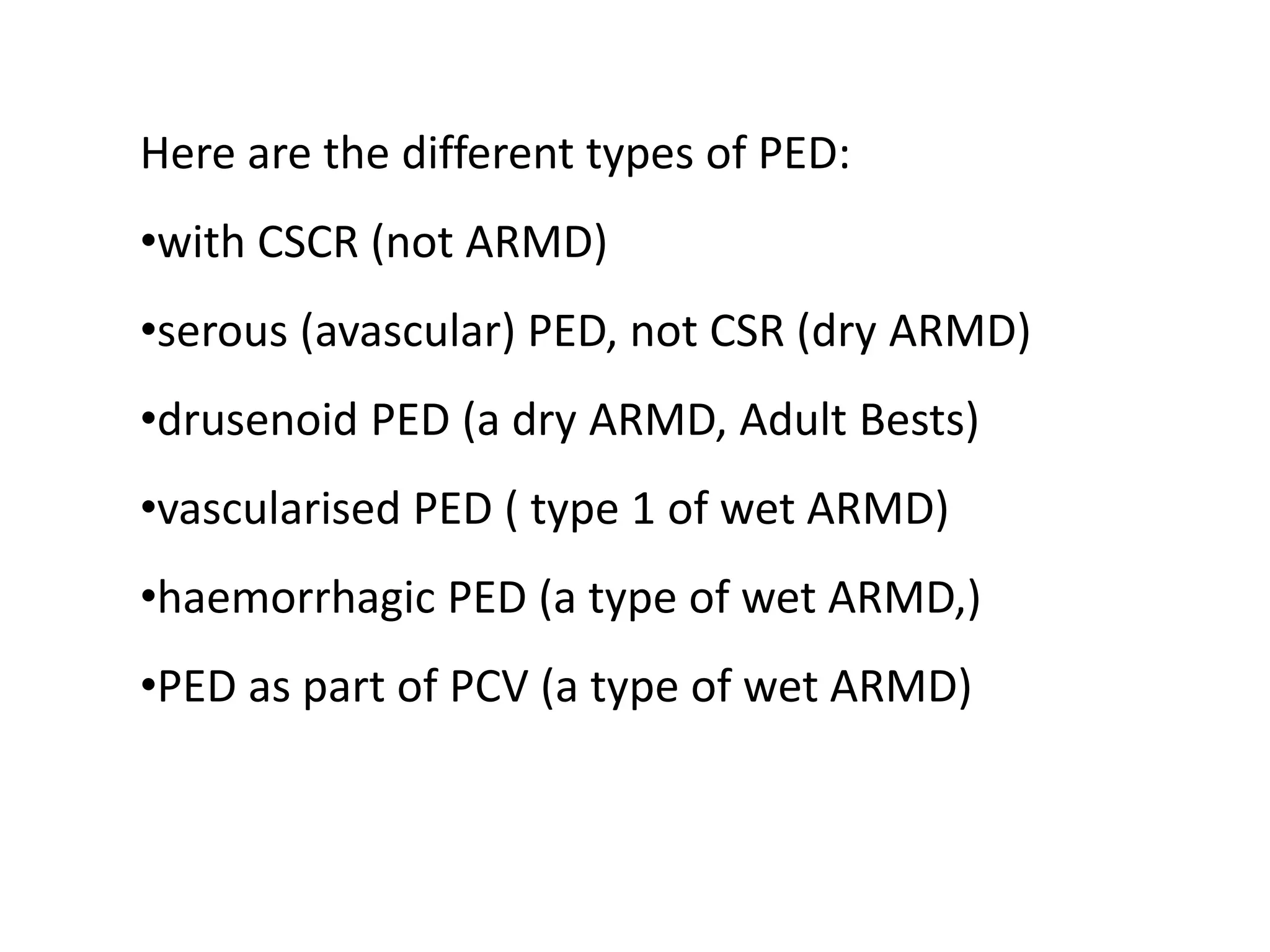 Pigment epithelial detachment (PED) | PPTX