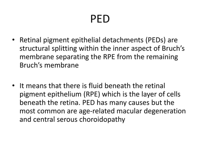 Pigment epithelial detachment (PED) | PPTX | Eye and Vision Conditions ...