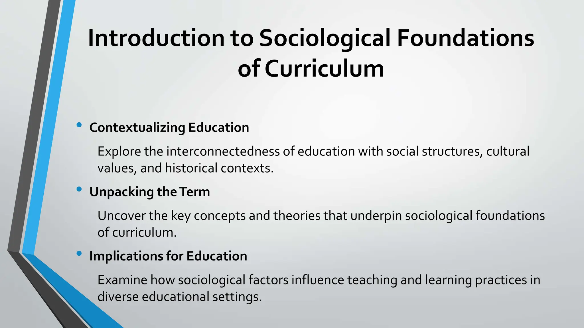 Sociological Foundations of Curriculum.pptx