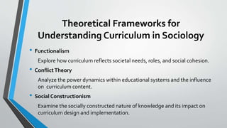 Sociological Foundations of Curriculum.pptx