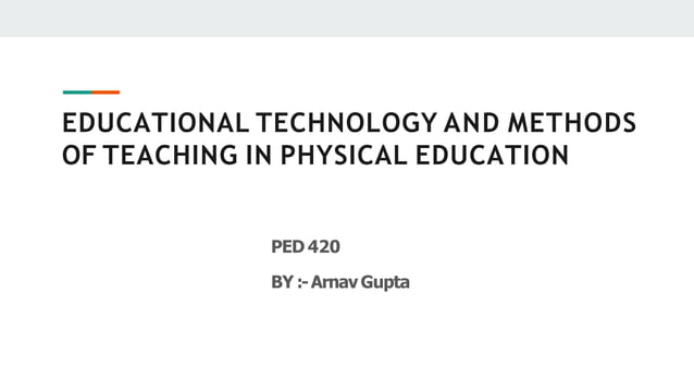 Educationtechnology in Physical education.pptx