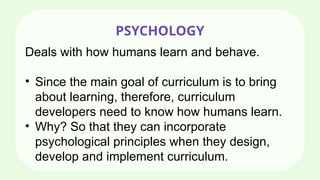 psycologicsl foundations of curriculum ppt | PPTX