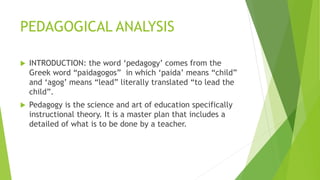 Pedagogical analysis | PPTX