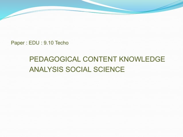 Pedagogical content knowledge | PPT