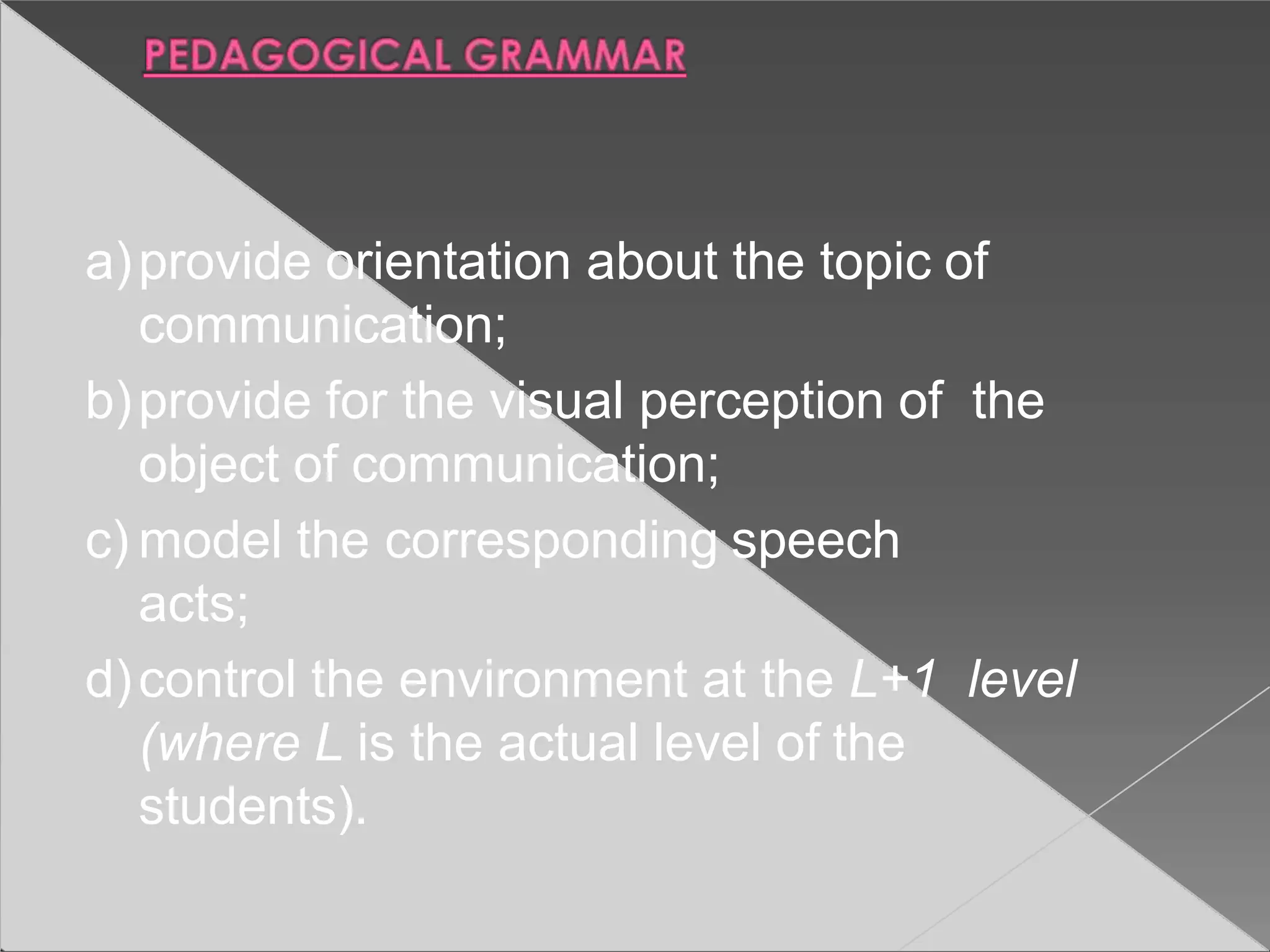 pedagogicalgrammar-140112113054-phpapp02.pptx