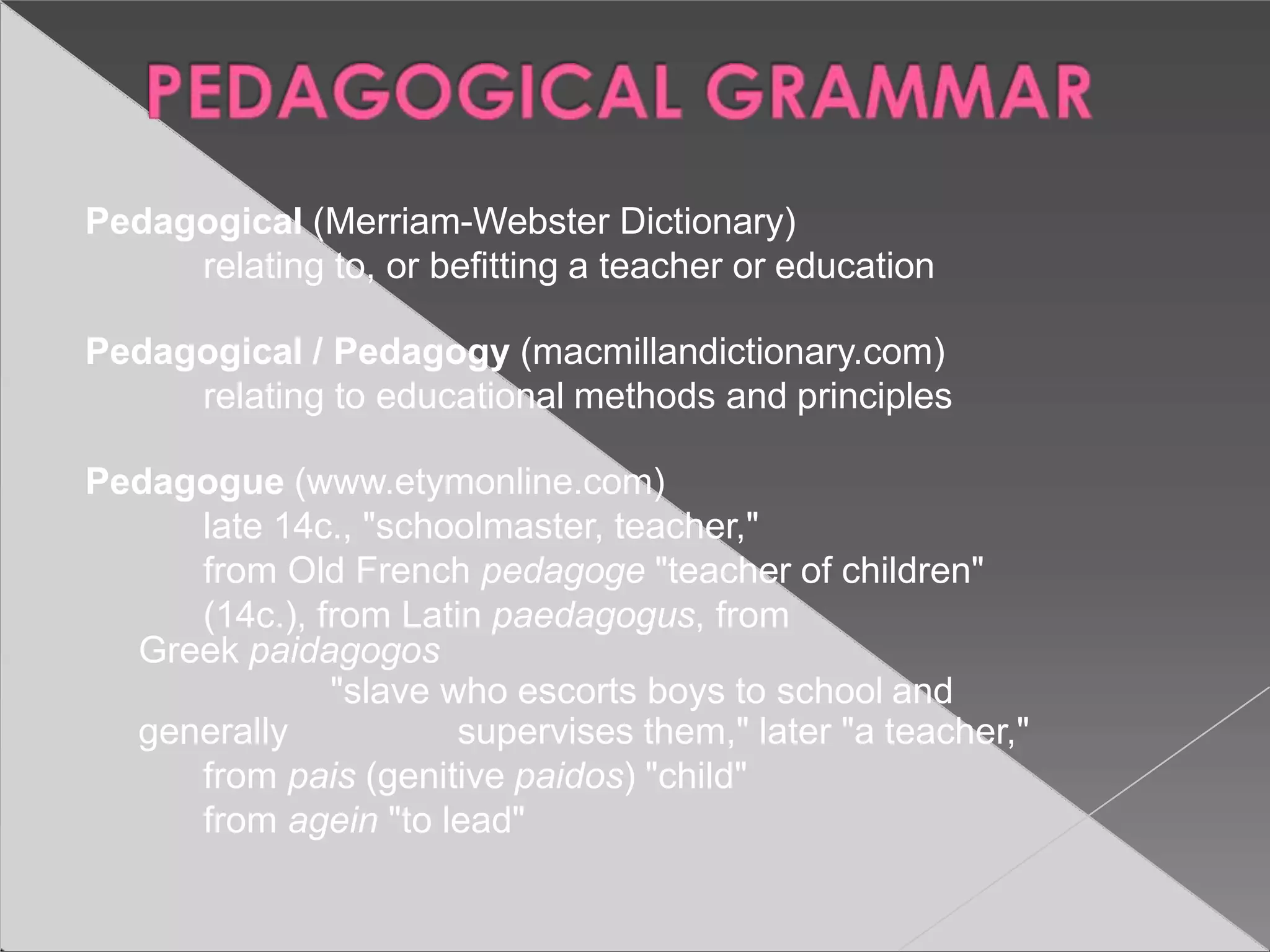 pedagogicalgrammar-140112113054-phpapp02.pptx