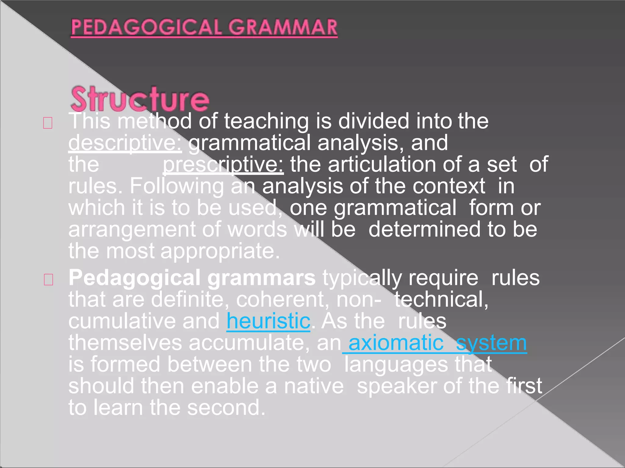 pedagogicalgrammar-140112113054-phpapp02.pptx