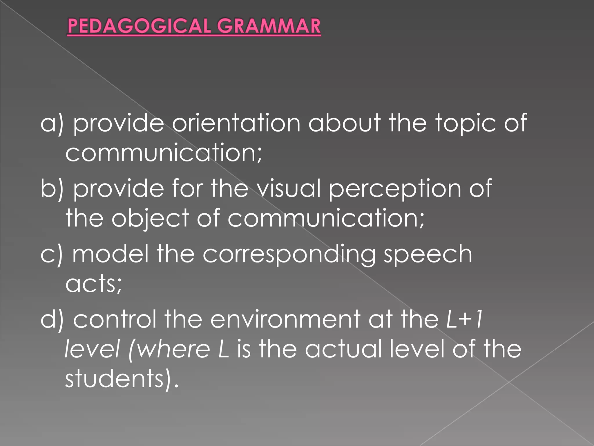 Pedagogical grammar | PPTX