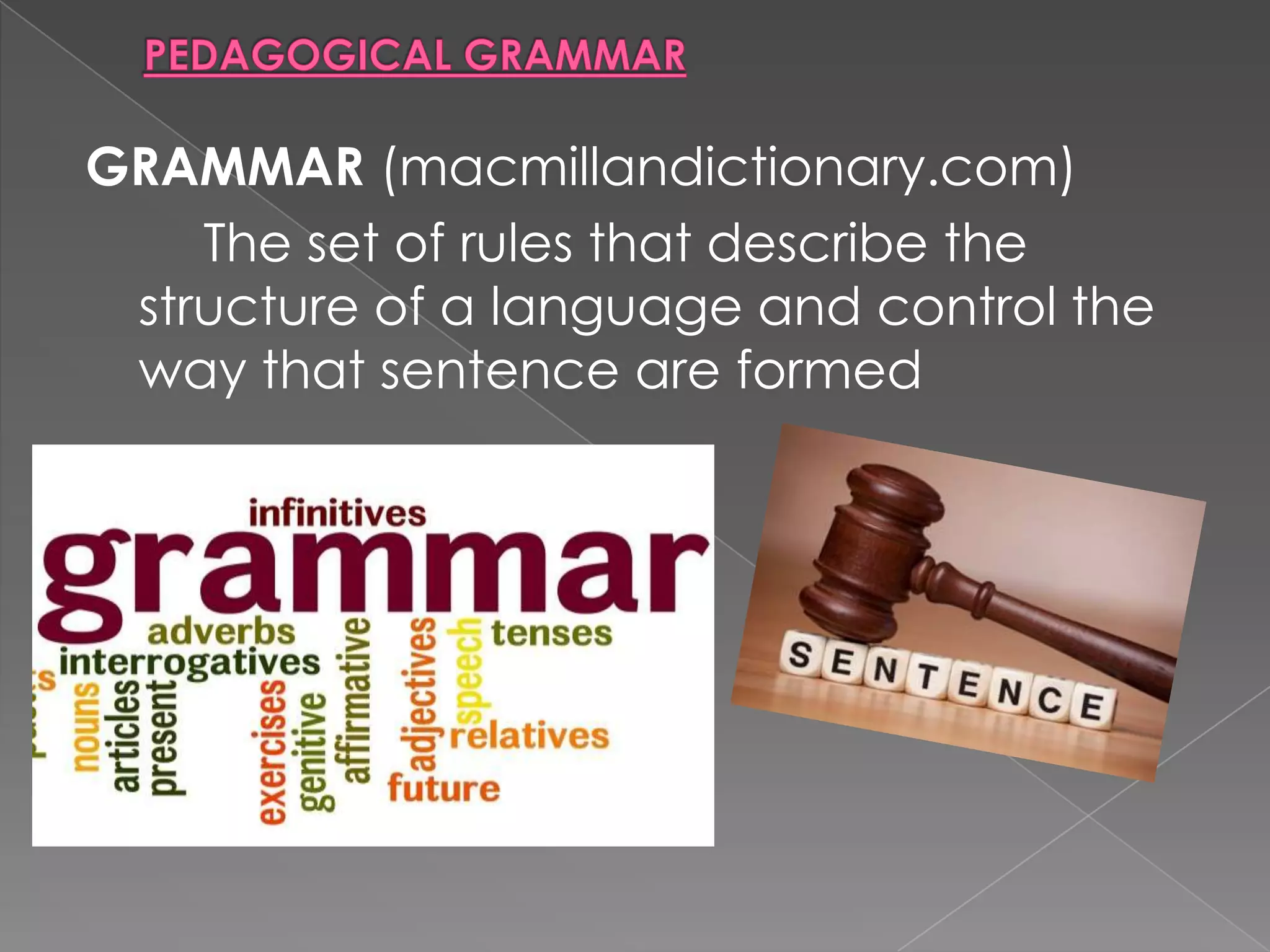 Pedagogical grammar | PPTX