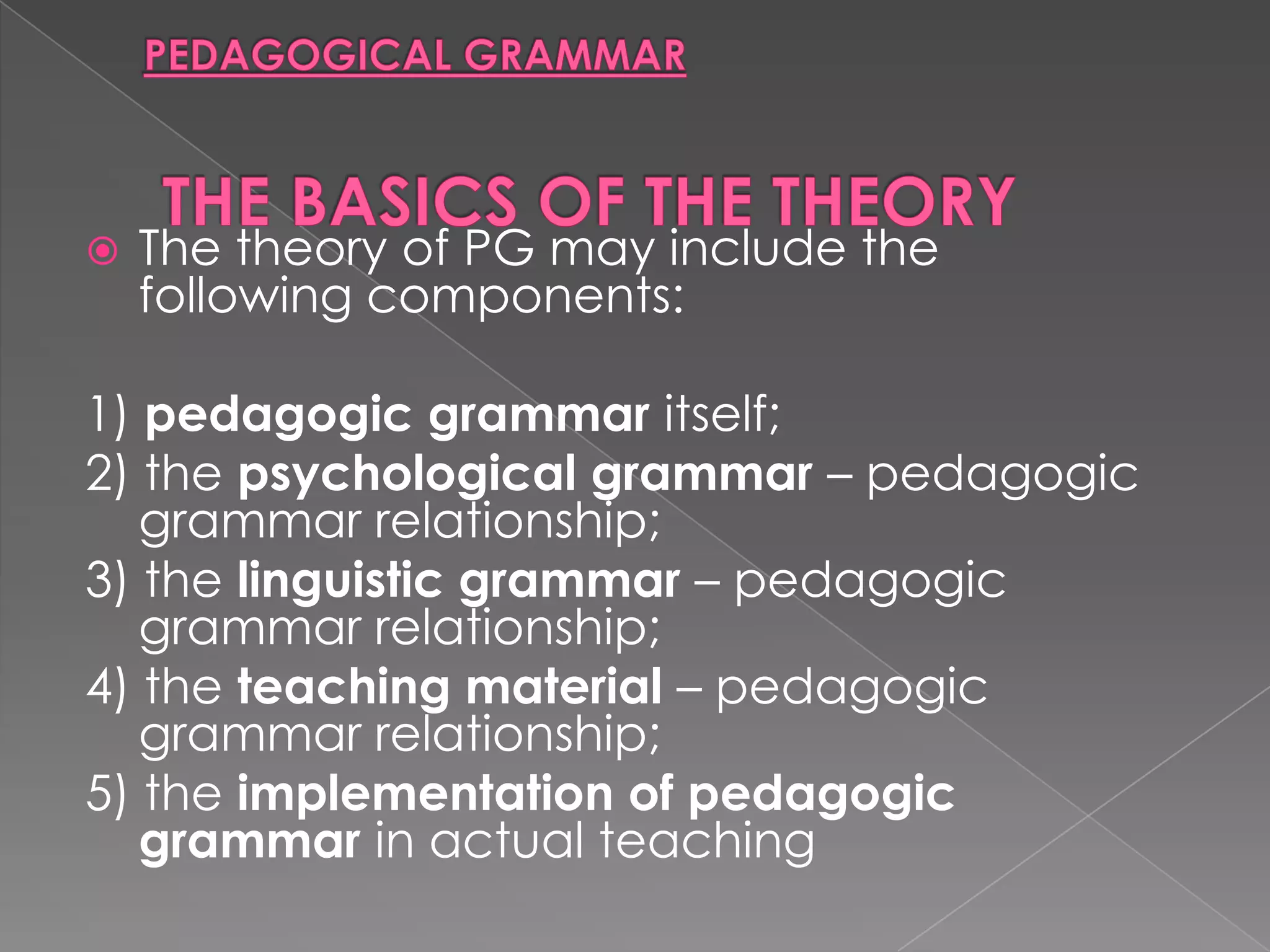 Pedagogical grammar | PPTX