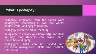 PEDAGOGICAL SKILLS.pptx