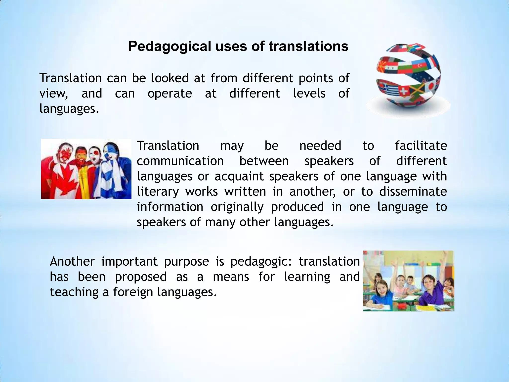 Pedagogical uses of translation | PPTX