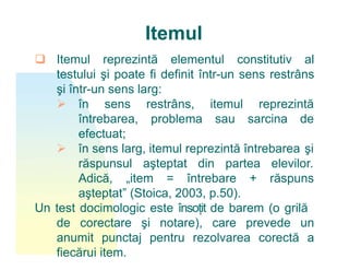 Pedagogie 2 curs 8_testul docimologic | PPTX