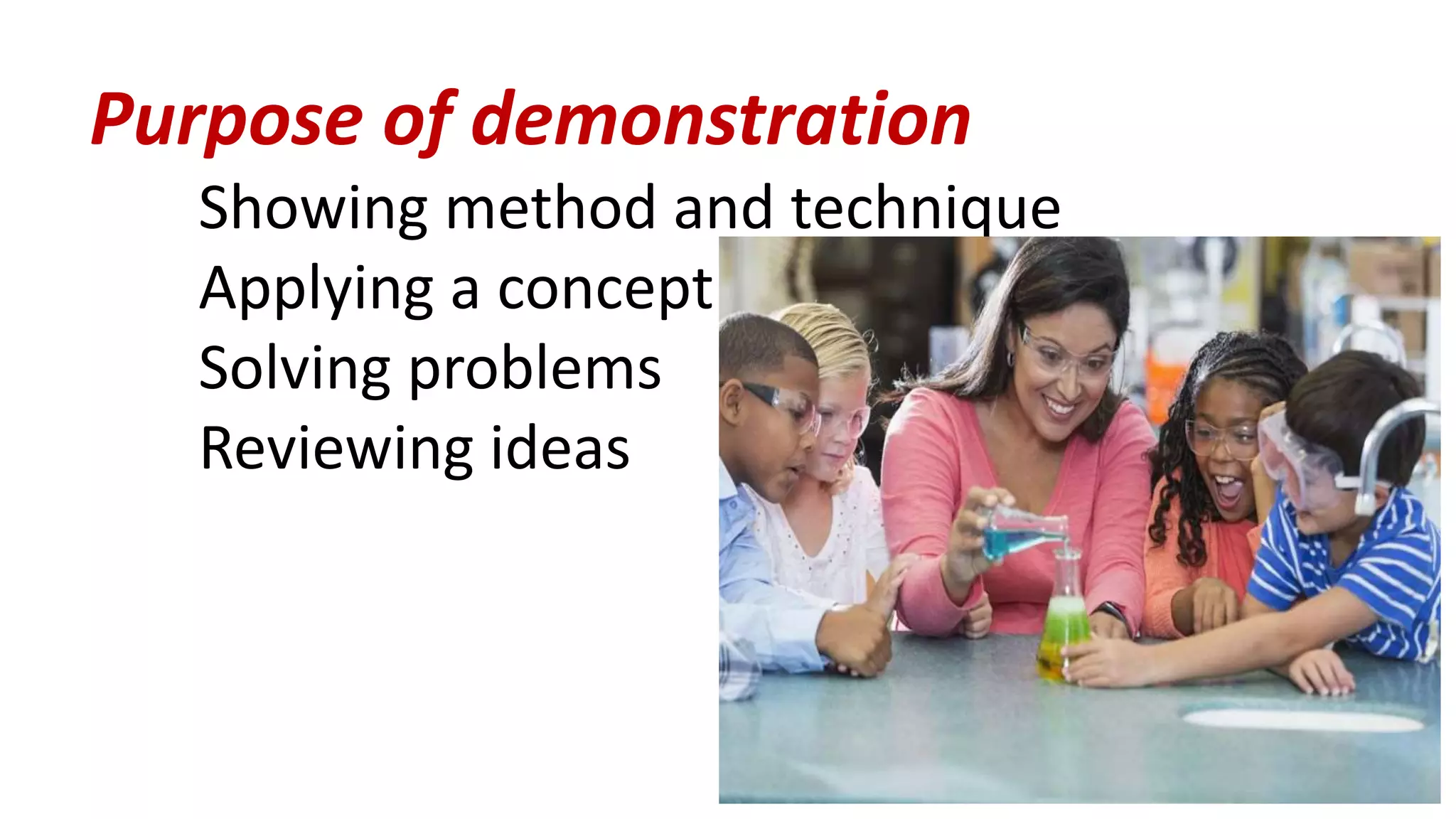 Demonstration method for physical science | PPTX