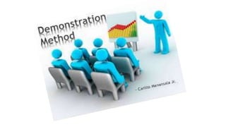 Demonstration method for physical science | PPTX