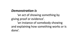 Demonstration method for physical science | PPTX