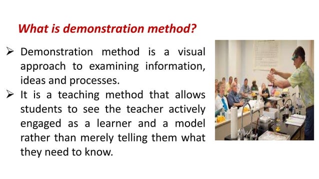 Demonstration method for physical science | PPTX | Education