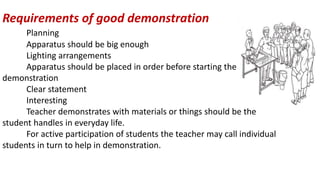 Demonstration method for physical science | PPTX
