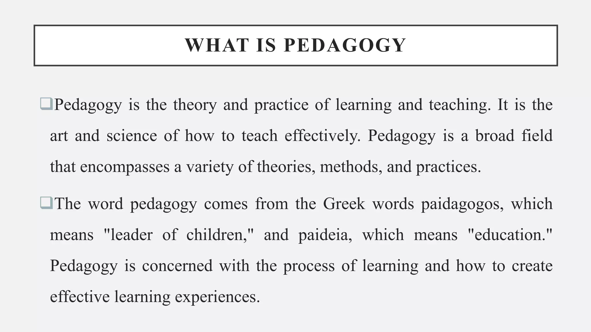 Pedagogy.pptx | Primary Education | Education