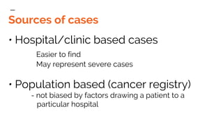 CASE CONTROL STUDY | PPTX
