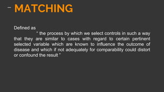 CASE CONTROL STUDY | PPTX