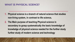 Need and Significant of physical science | PPTX