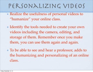 Pedagogy: Humanizing an Online Class | PPT