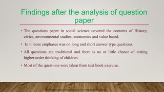 ANALYSIS OF SOCIAL SCIENCE TEXTBOOKS AND QUESTION PAPERS | PPTX