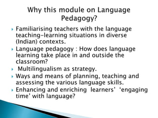 Module 10: Pedagogy of Languages | PPTX