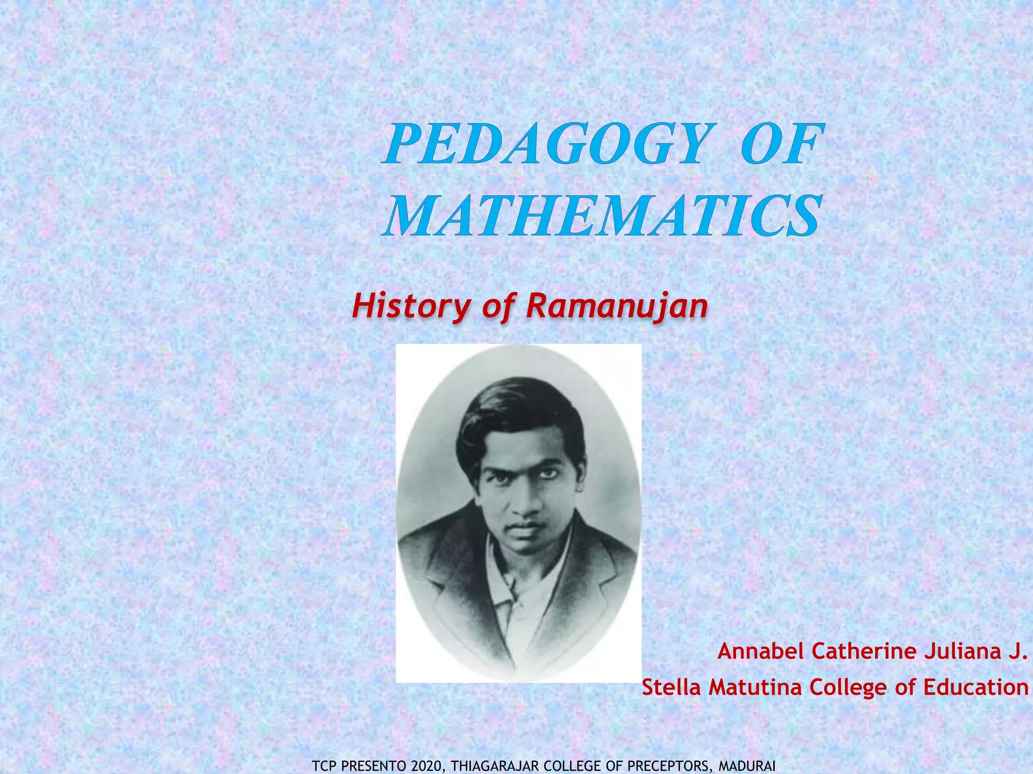 HISTORY OF RAMANUJAN | PPTX