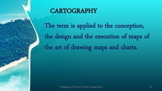 Pedagogy of School Subject Geography | PPT
