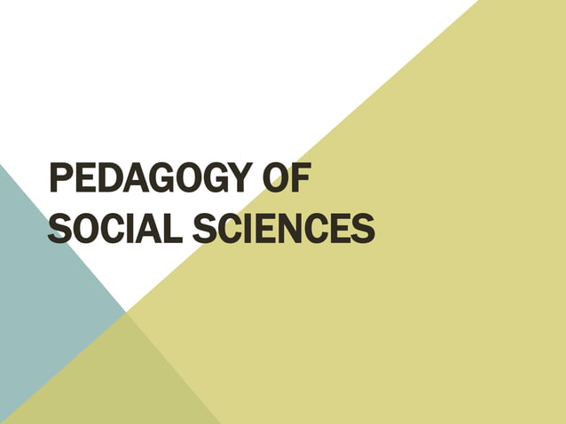 Module 12: Pedagogy of Social Sciences (Upper Primary Stage) | PPTX ...