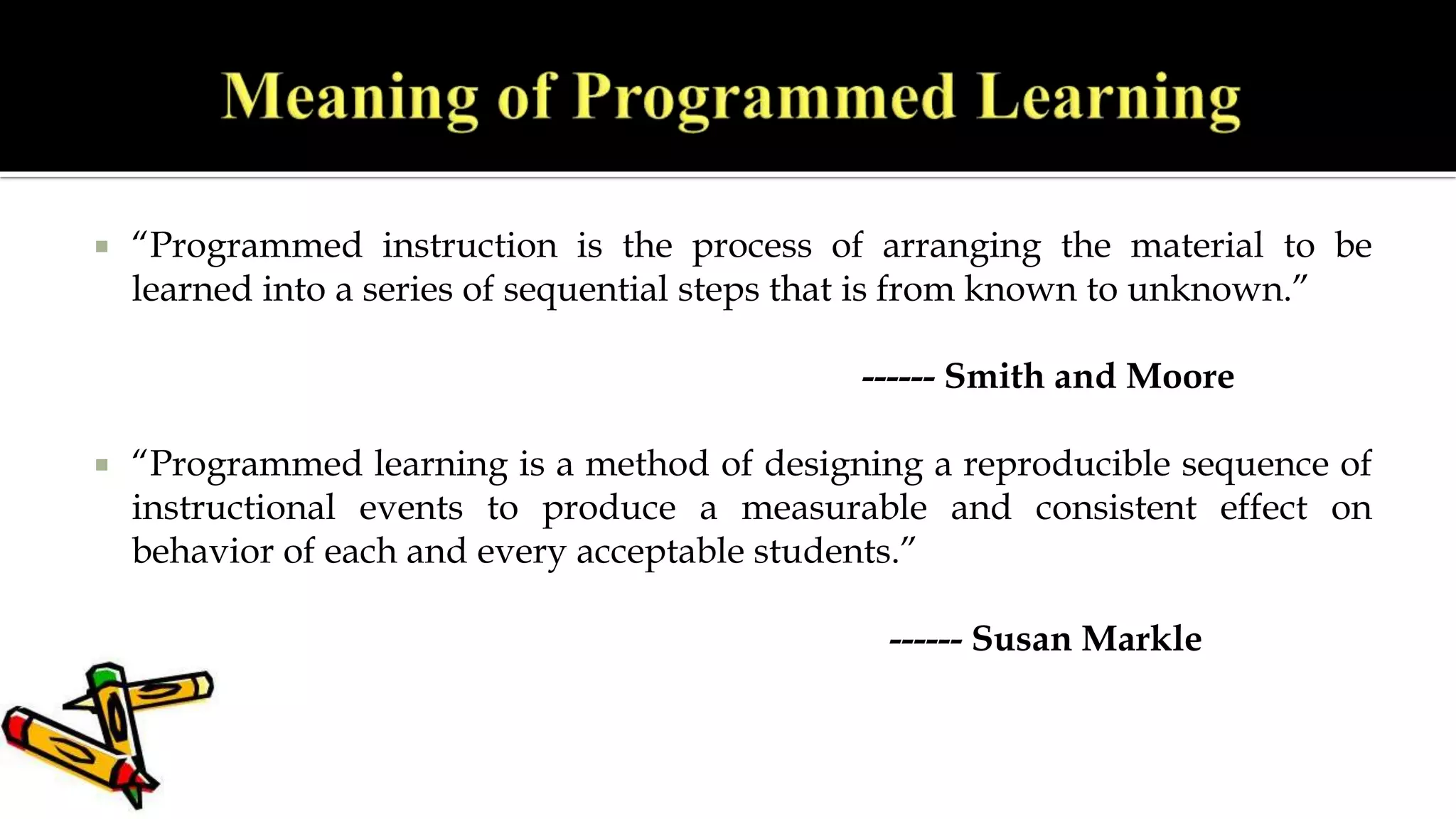 Programmed learning | PPTX | Educational Assessment | Education