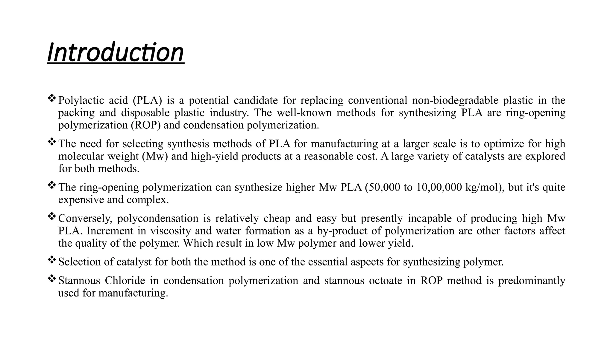 Synthesis of polylactic acid by Harsh Desai.pptx