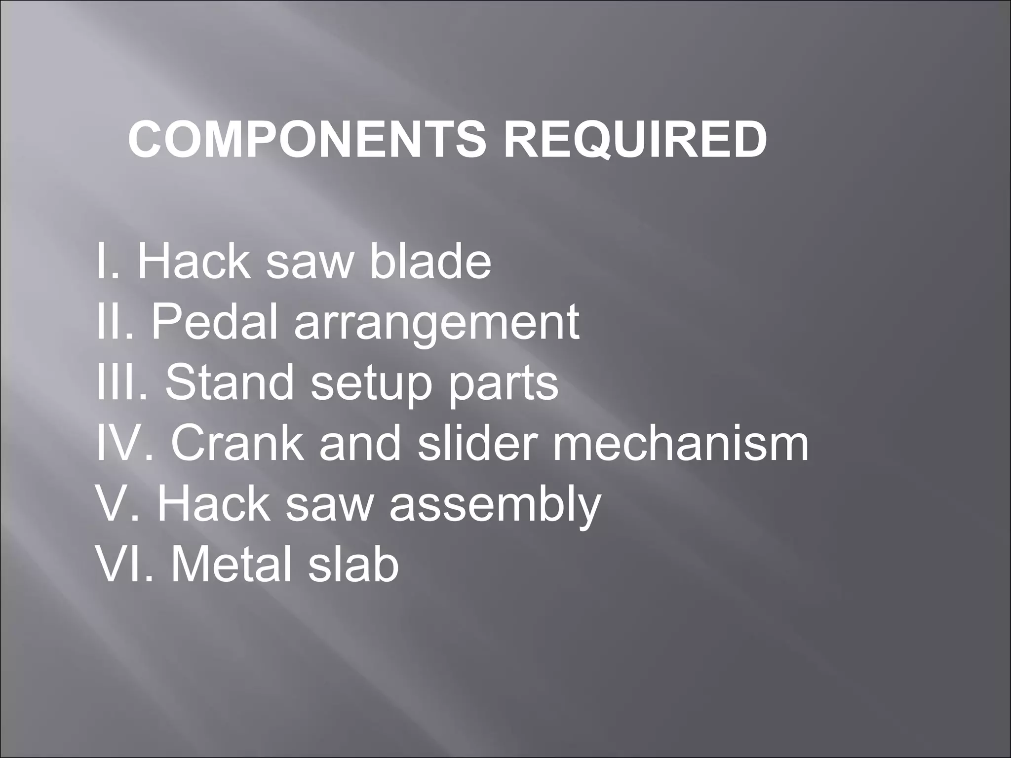 Pedal power hacksaw | PPT