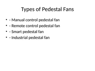 Pedestal_Fan_Manufacturing_Process-Slide.pptx
