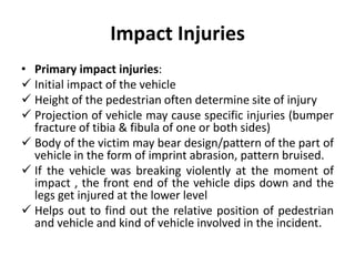 Pedestrian injuries in road traffic accidents | PPTX