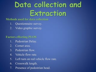 Pedestrian level of service for crosswalks at urban intersections | PPTX