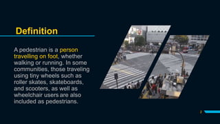 Pedestrians | PPTX