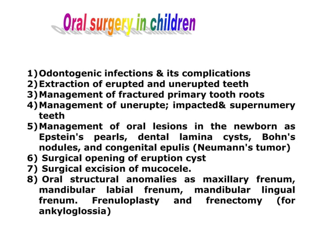 Pedia oral surgery | PDF | Dental Health | Diseases and Conditions
