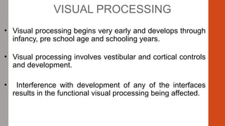 Pedia development of vision, visual development | PPTX