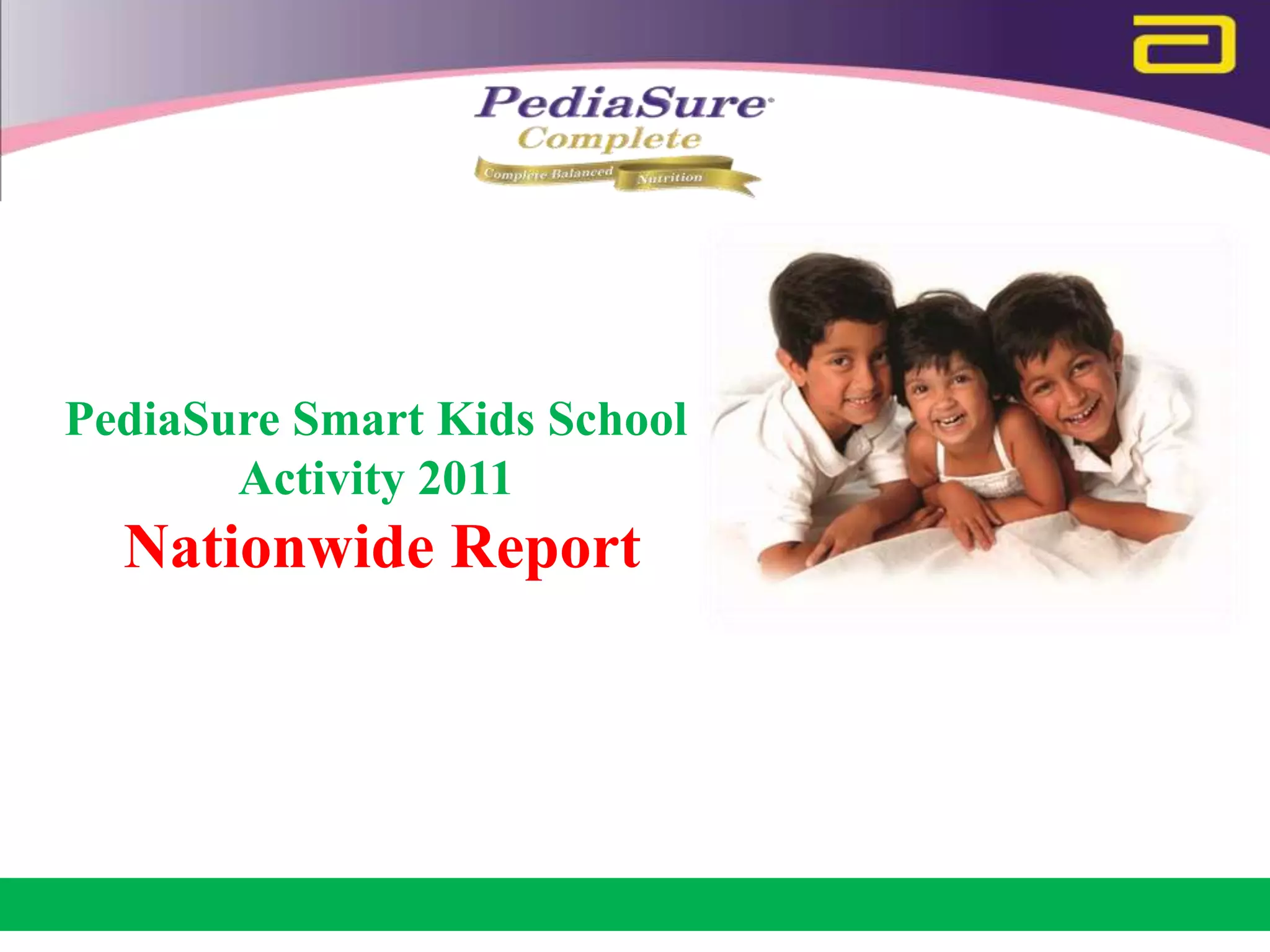 Pediasure Smart Kids School Activity 2011.pptx
