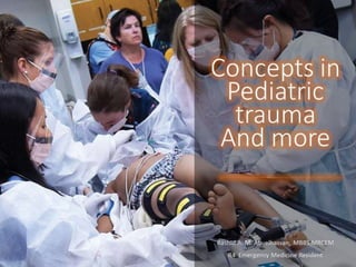 Approach to Pediatric Trauma | PPTX