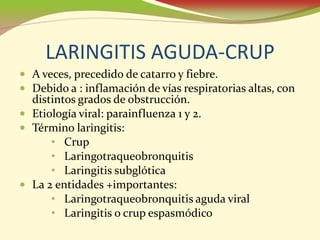 Pediatría laringitis | PPTX