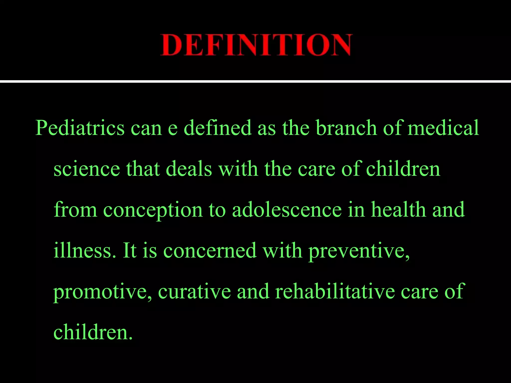 Introduction and Definition of pediatric Nursing | PPTX